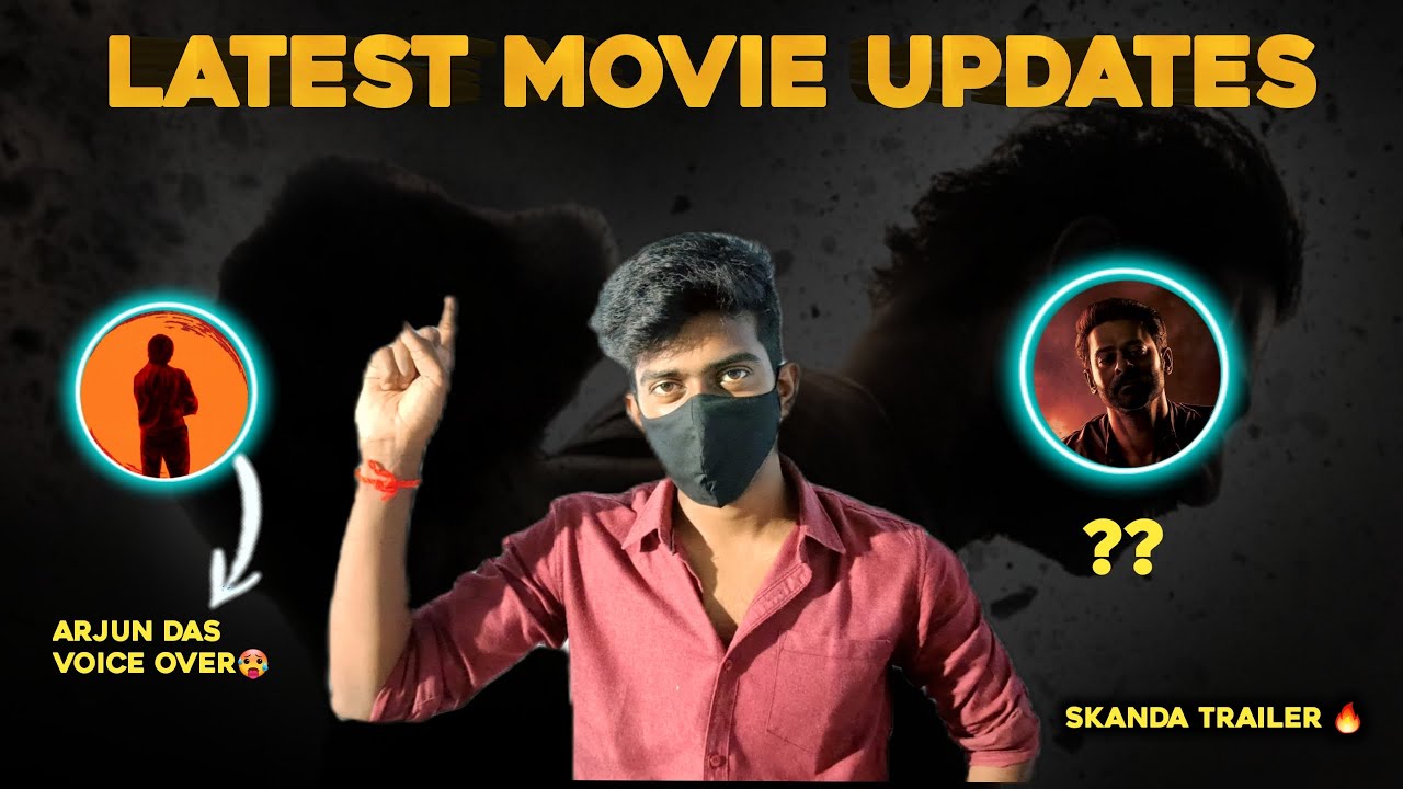 Latest Movie Updates | OG, Salaar: Part 1 – Ceasefire, Skanda- The ...