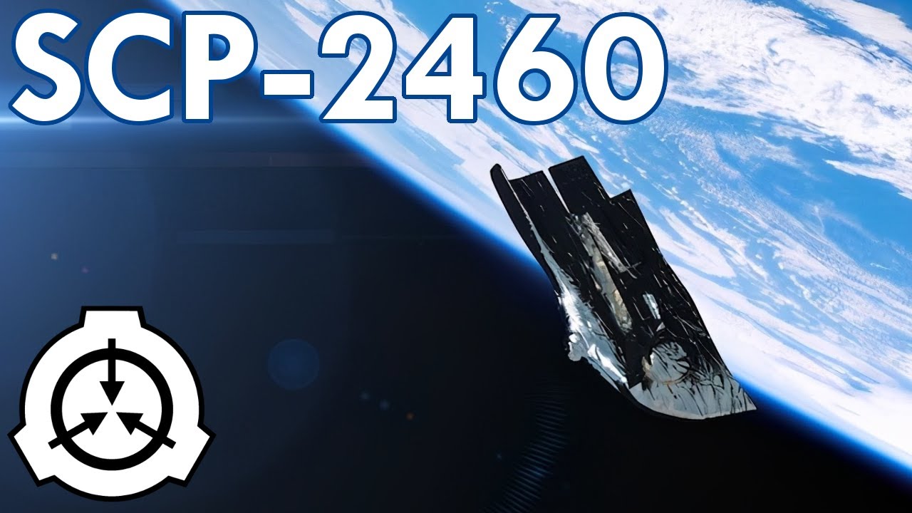SCP-2460 | Dark Satellite | Keter | Uncontained Extraterrestrial SCP ...