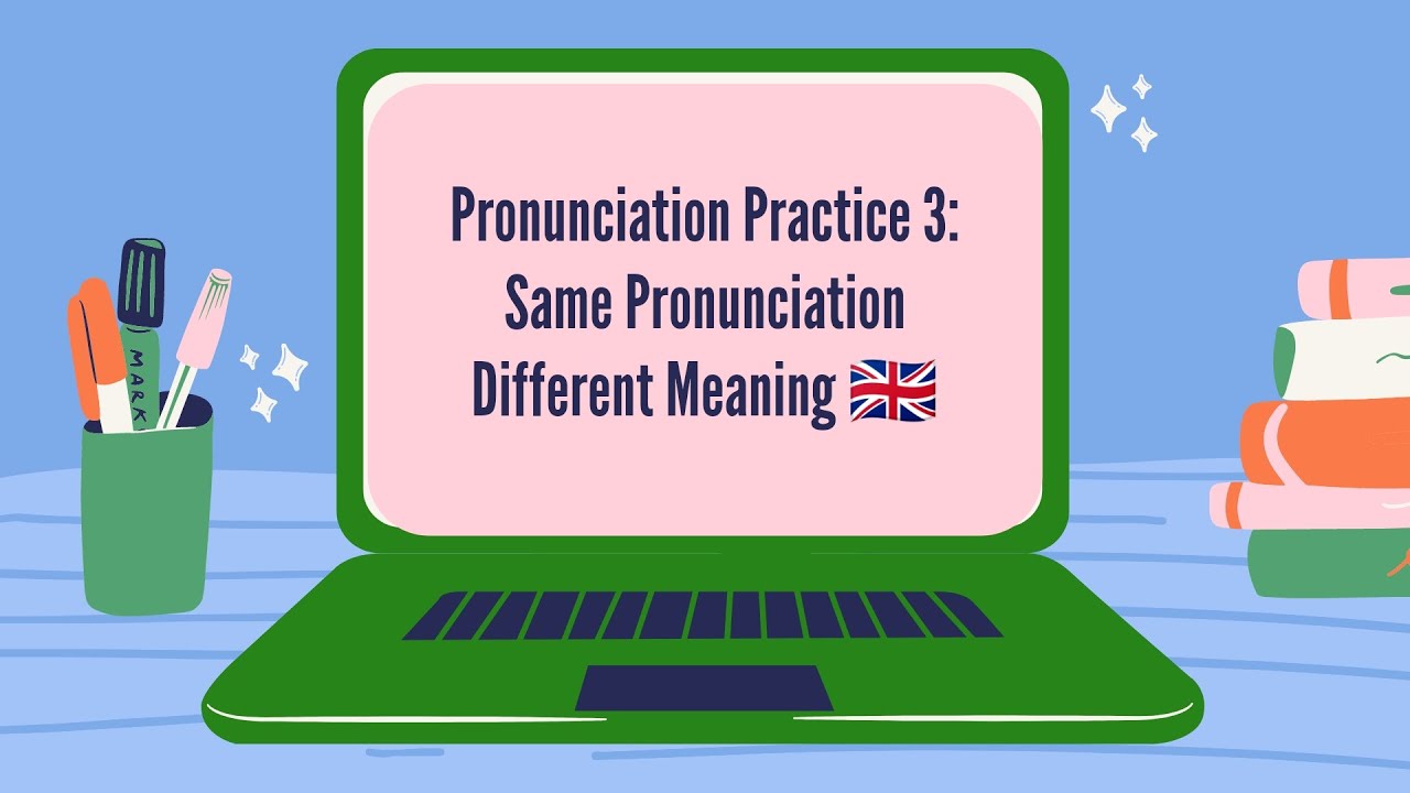 Pronunciation Practice 3: Same Pronunciation Different Meaning - YouTube