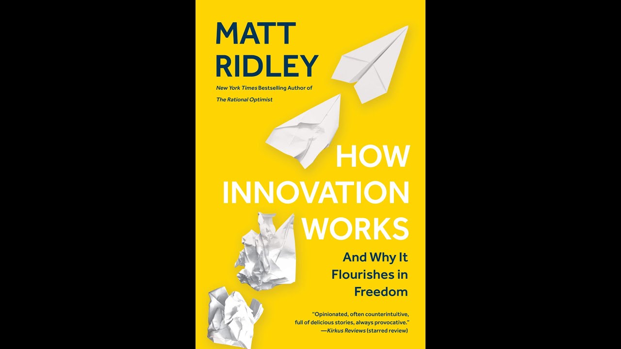 How Innovation Works by Matt Ridley Book Summary - Review (AudioBook ...