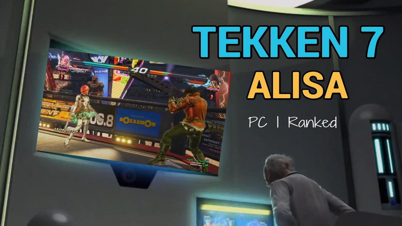 Tekken 7 Alisa | Matched up VS a Tekken streamer - YouTube