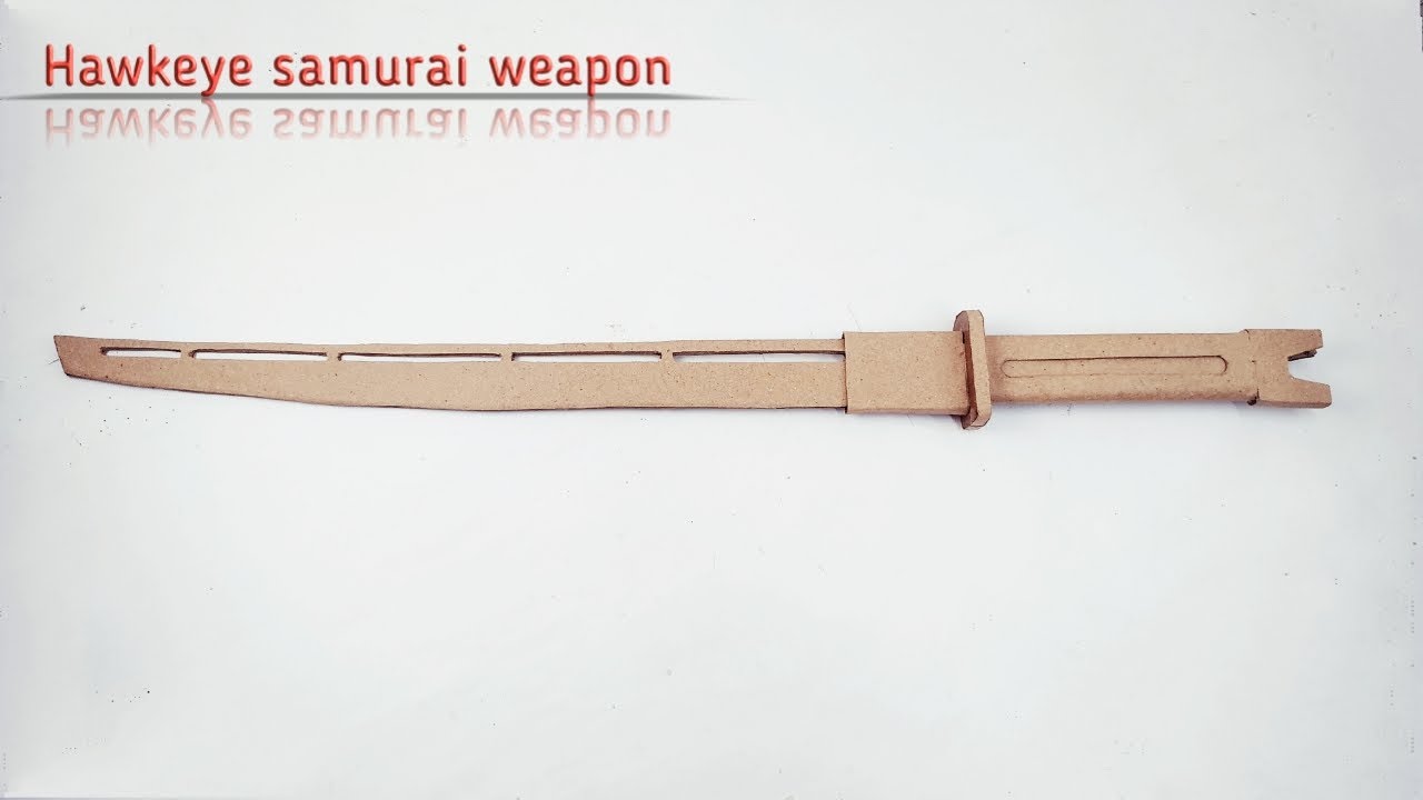 Making a Hawkeye samurai weapon from cardboard and Avenger weapon ...