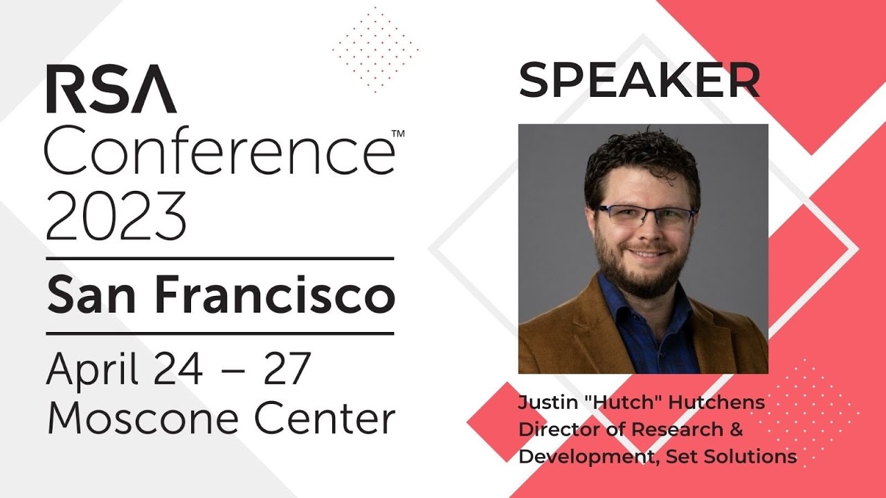See Justin "Hutch" Hutchens at RSA Conference 2023! - YouTube
