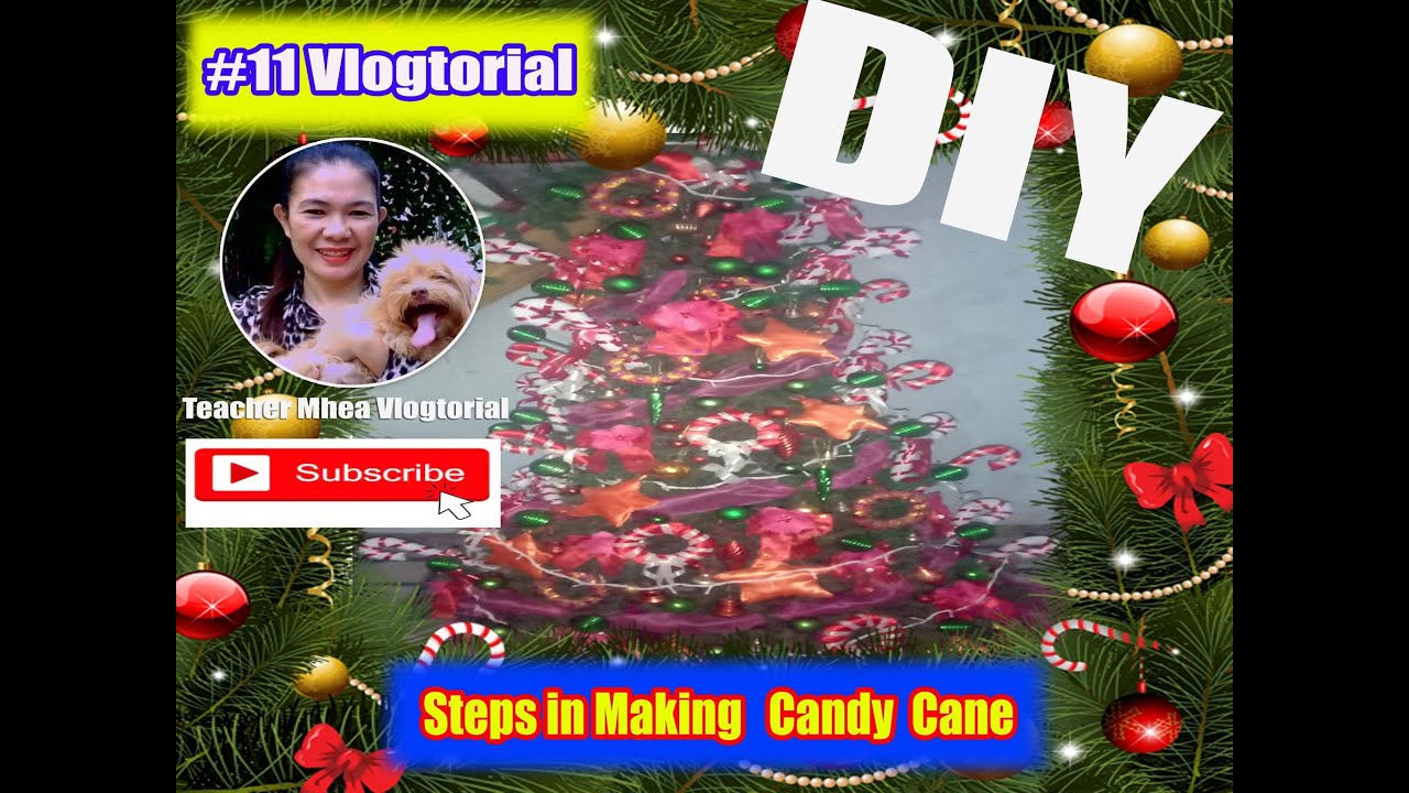 11th Vlogtorial Steps in Making Candy Cane DIY - YouTube
