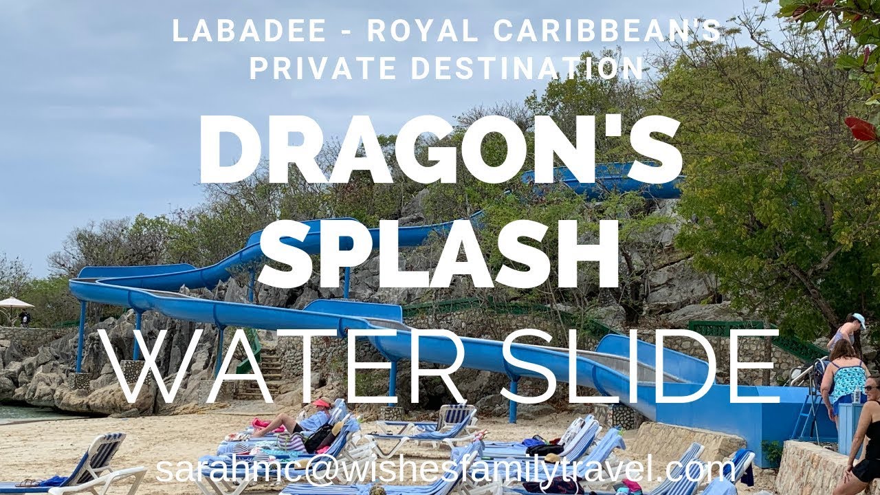 Dragon's Splash Water Slide at Labadee - YouTube
