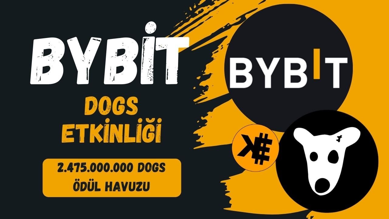 BYBİT 2.475.000.000 Dogs Etkinliği / Kaçırılmayacak Etkinlik / Dogs 26 ...