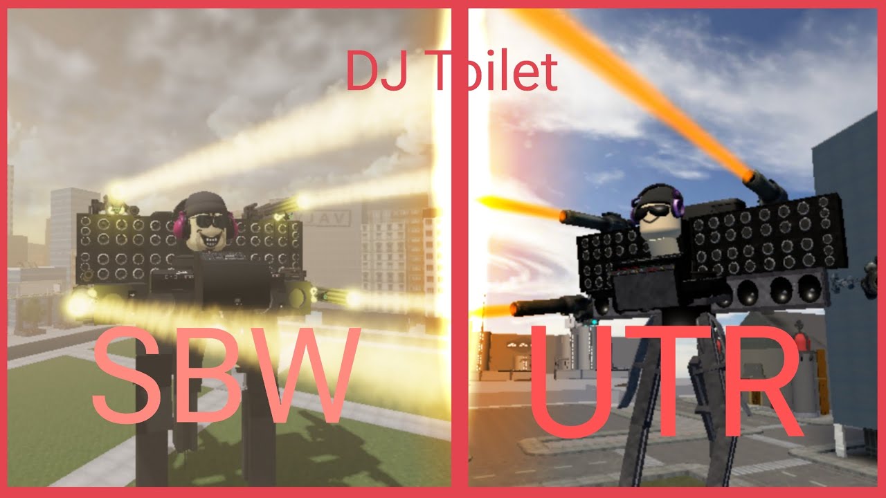 DJ Toilet SBW VS DJ Toilet UTR (ROBLOX-GAMES) - YouTube