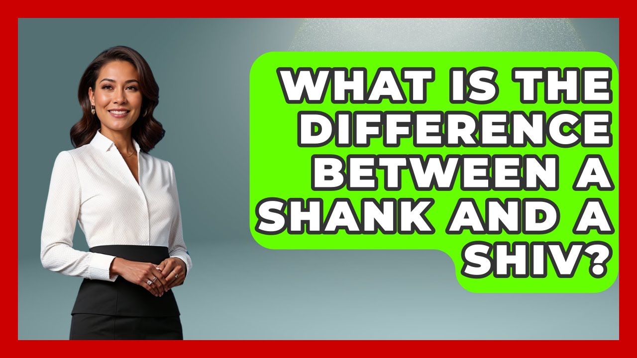 What Is The Difference Between A Shank And A Shiv? - Jail & Prison ...