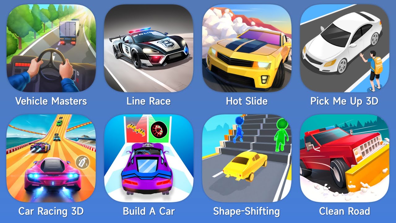 Vehicle Masters,Line Race,Hot Slide,Pick Me Up 3D,Car Racing 3D,Build A ...
