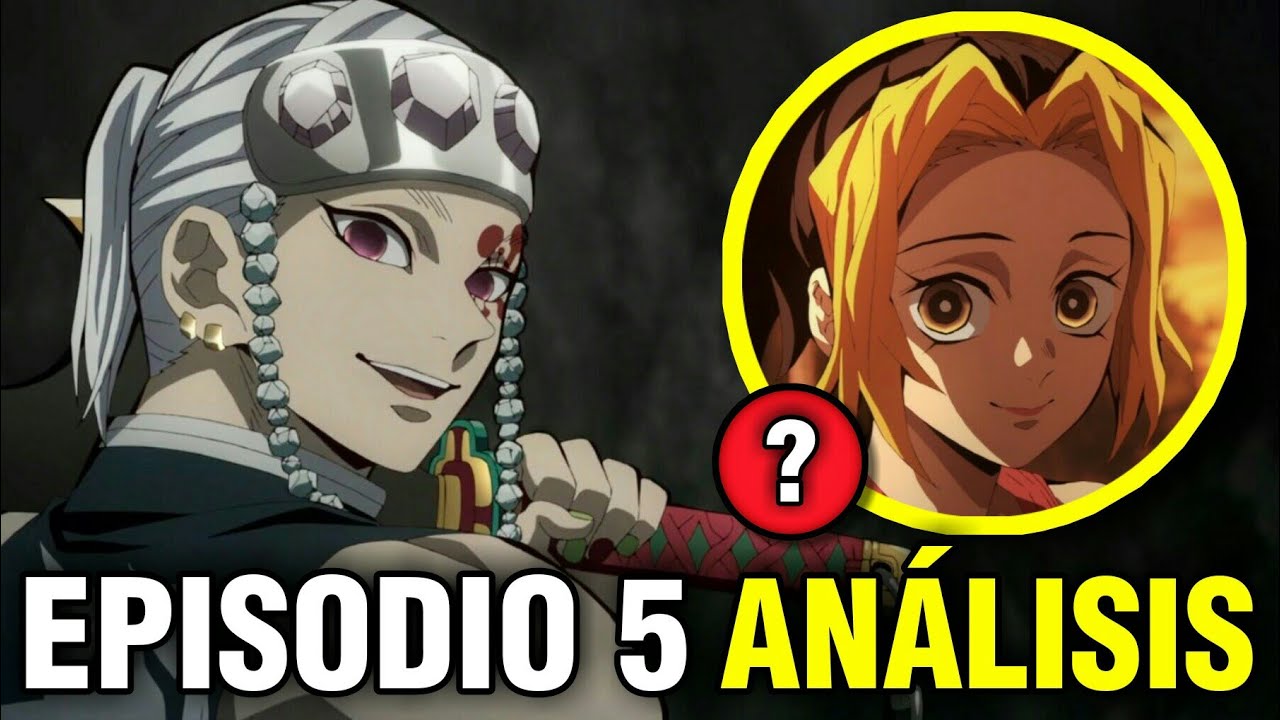 Kimetsu no Yaiba Temporada 2 Cap 5 Análisis y Review Distrito Rojo ...