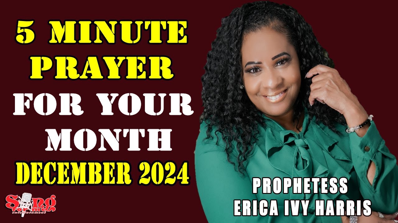 A Five-Minute Prayer For Your Month | December 2024 | Featuring ...