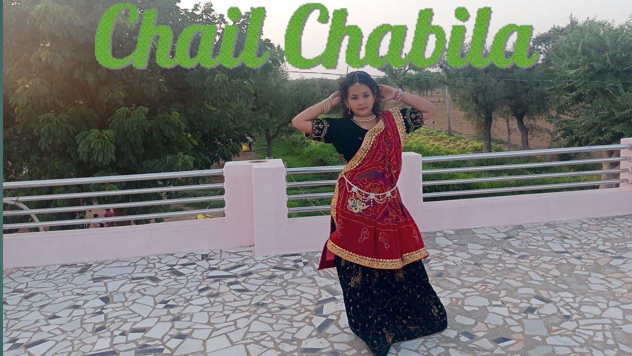 Chail Chabila | Balam Chail Chabila Main to Nachungi | Dance covered by ...