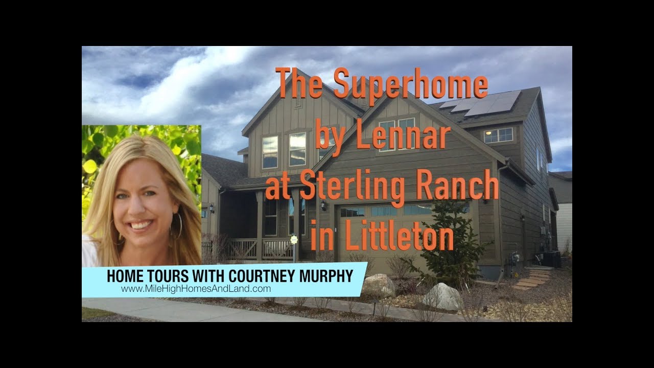 New Homes in Littleton Colorado - The Superhome by Lennar at Sterling ...
