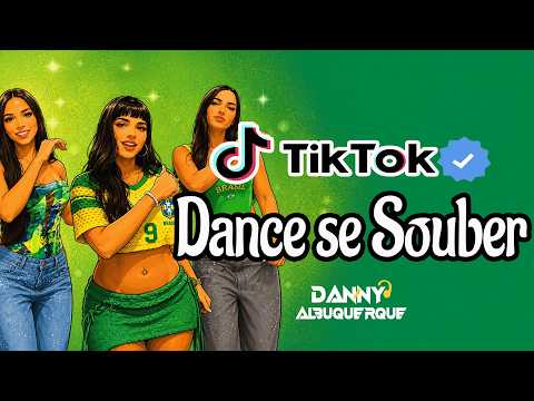 Dance Se Souber~ {TikTok} 2026 Atualizadas 💜