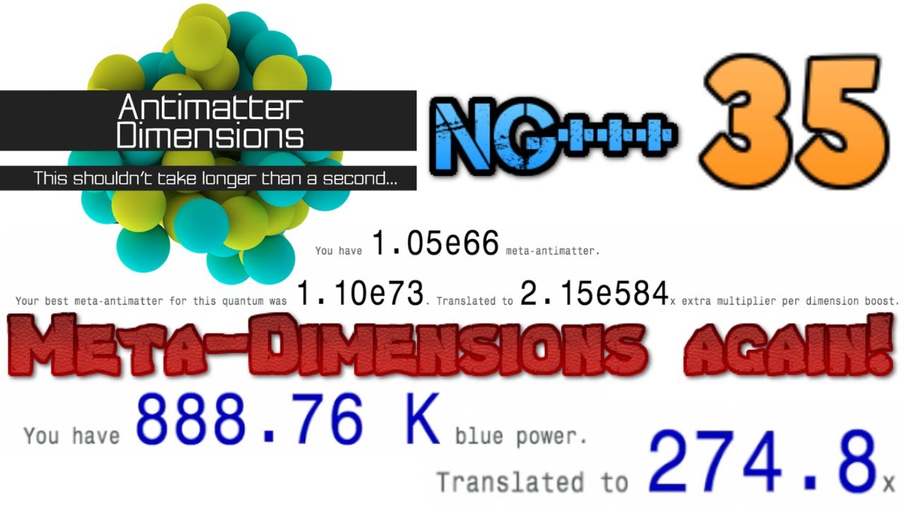 Antimatter Dimensions NG+++ Episode 35: Maintaining my molmentum ...