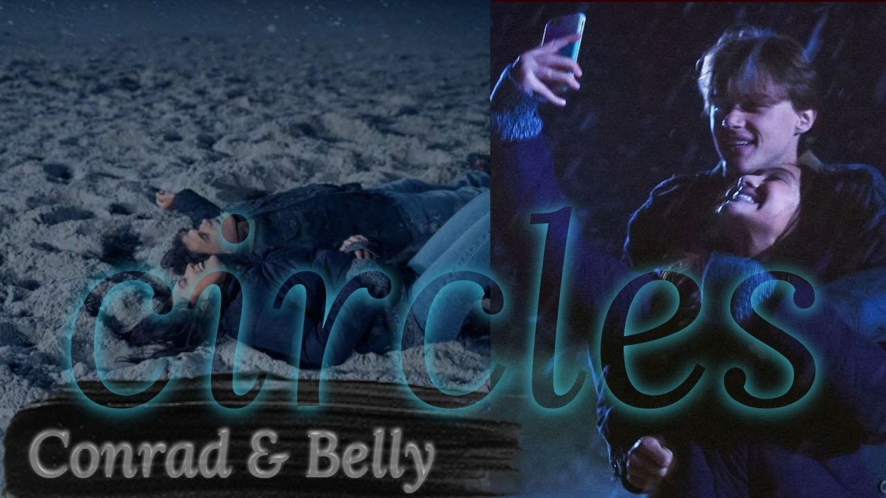 [TSITP] Conrad & Belly // Circles (+ S2x04) - YouTube