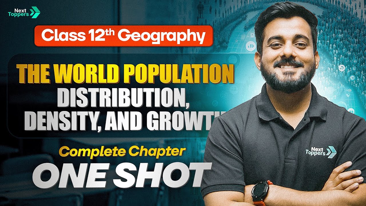 The World Population Distribution, Density and Growth One Shot | Class ...