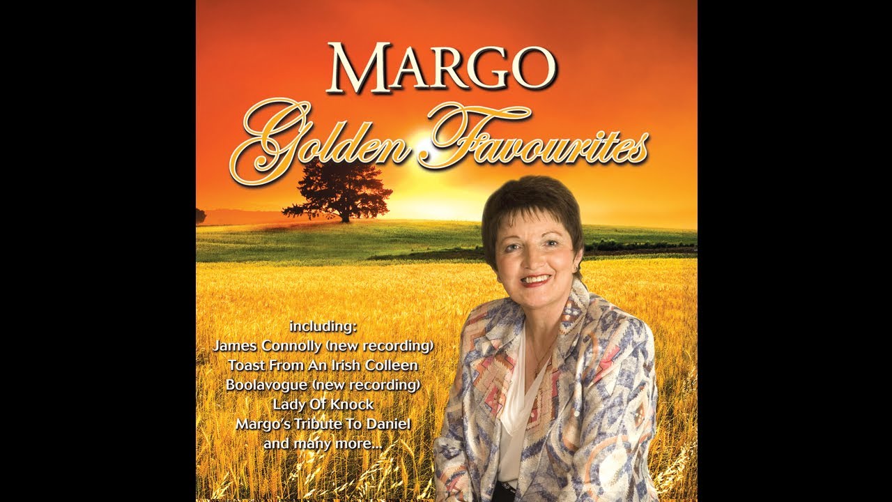 Margo - A Toast from an Irish Colleen [Audio Stream] - YouTube