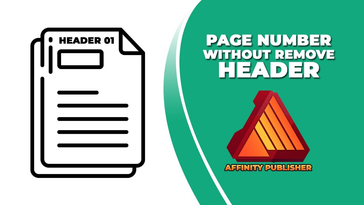 How to add page numbers in affinity publisher without removing header ...
