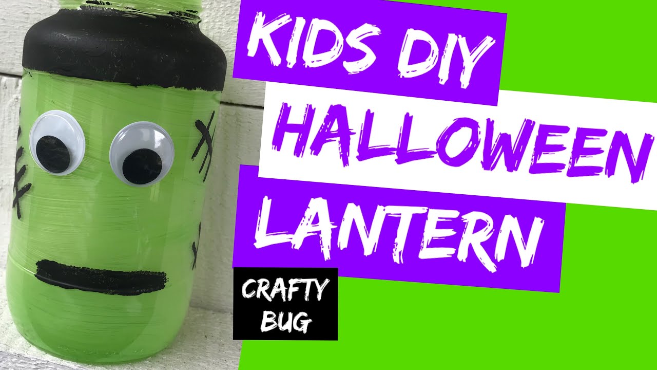 KIDS HALLOWEEN LANTERNS DIY; Halloween crafts for kids, how to make a ...