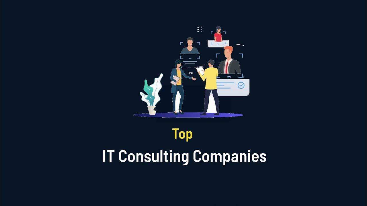 Top IT Consulting Company | Best IT Consulting Companies - YouTube