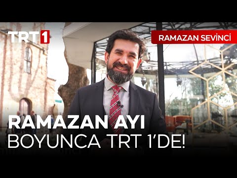Ramazan Sevinci, Ramazan Ayı Boyunca TRT 1'de!