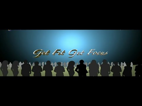 Get Fit Get Focus Episod 8 - YouTube