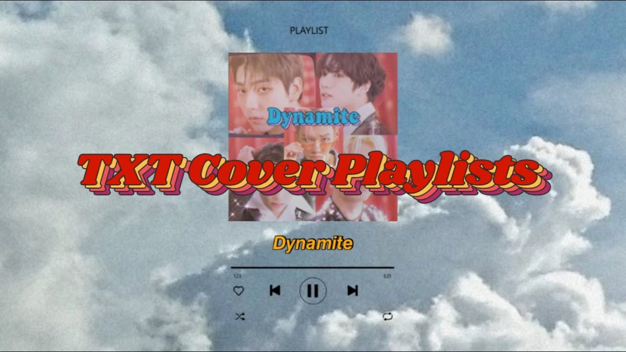 TXT Cover Playlists #2 [updated] - YouTube