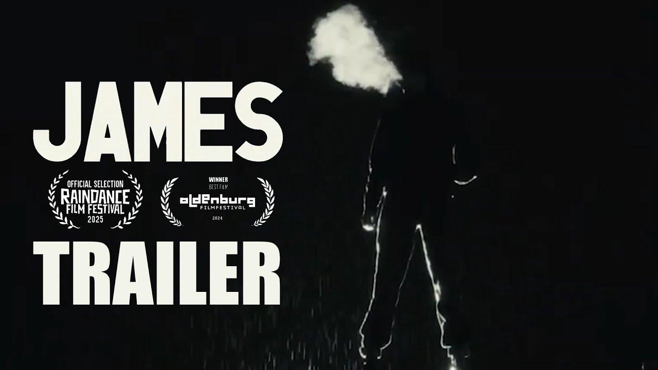 JAMES Official Trailer (2025) Hoser-Noir Arthouse - YouTube