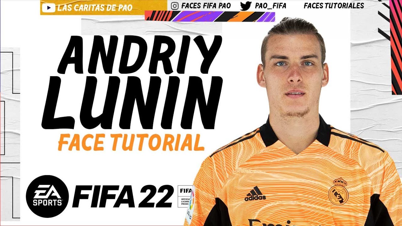 Andriy Lunin FACE FIFA 22 | TUTORIAL + STATS | CAREER MODE | MODO ...