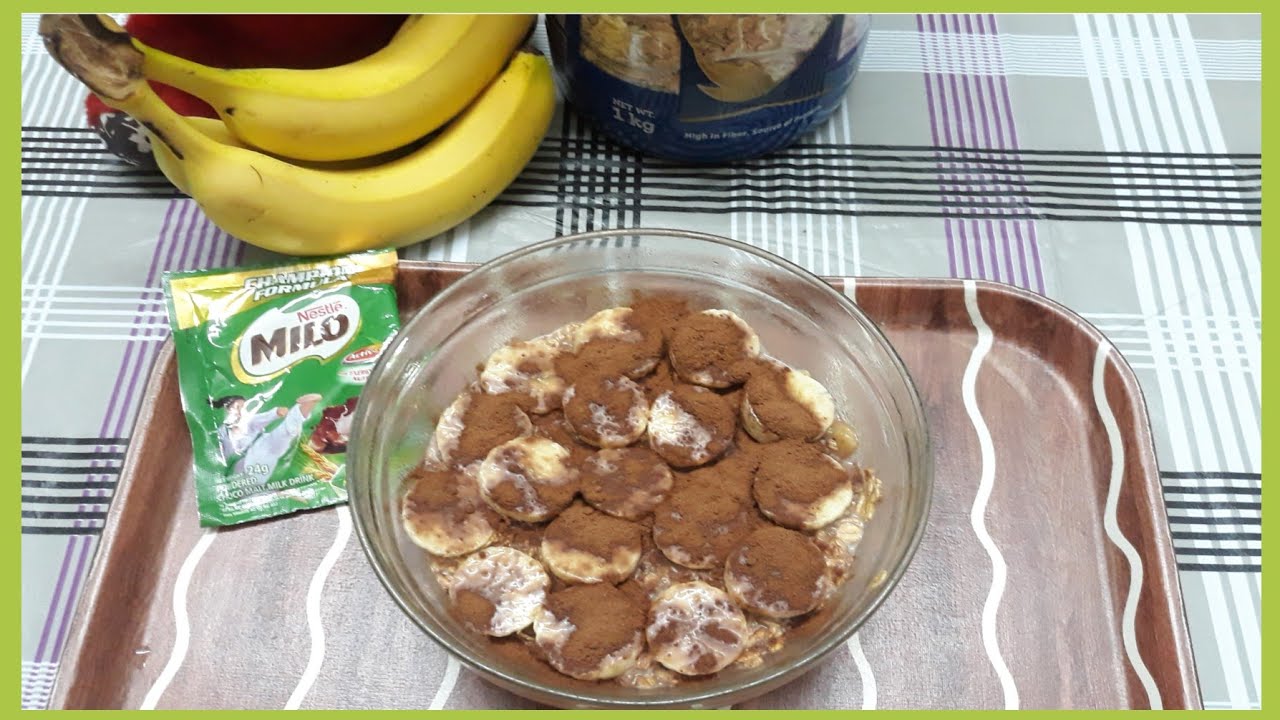 MILO WITH OATS And REAL BANANA / Tasty and easy food recipes in ...