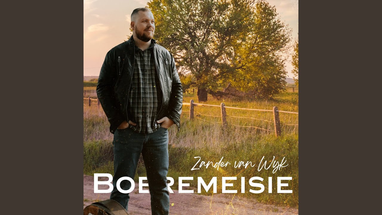 Boeremeisie - YouTube