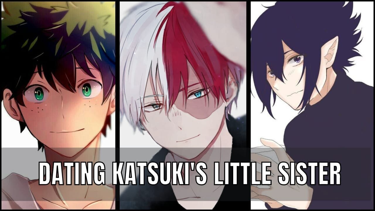 You're Katsuki's little sister | bnha x Listener | MHA ASMR - YouTube