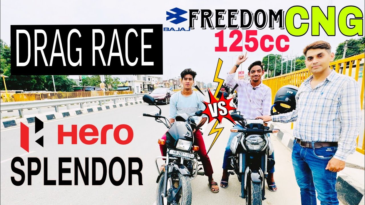 Bajaj Freedom 125 VS Hero Splendor 100 | DRAG RACE? cng VS petrol - YouTube