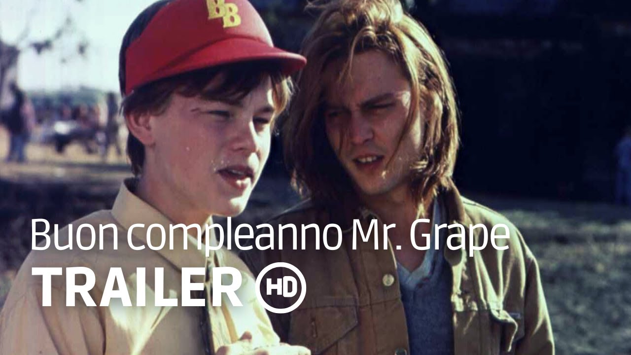 Buon Compleanno Mr.Grape (1993) - TRAILER ITALIANO - YouTube