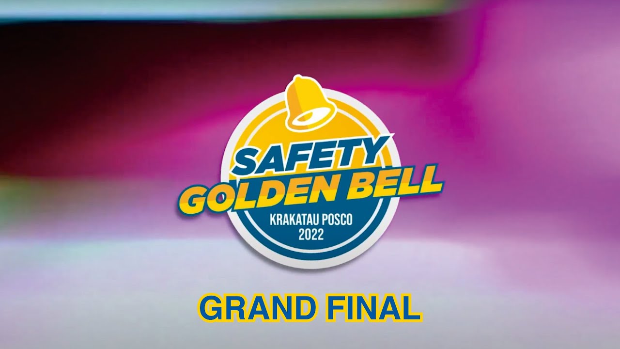 4TH SAFETY GOLDEN BELL GRAND FINAL - YouTube