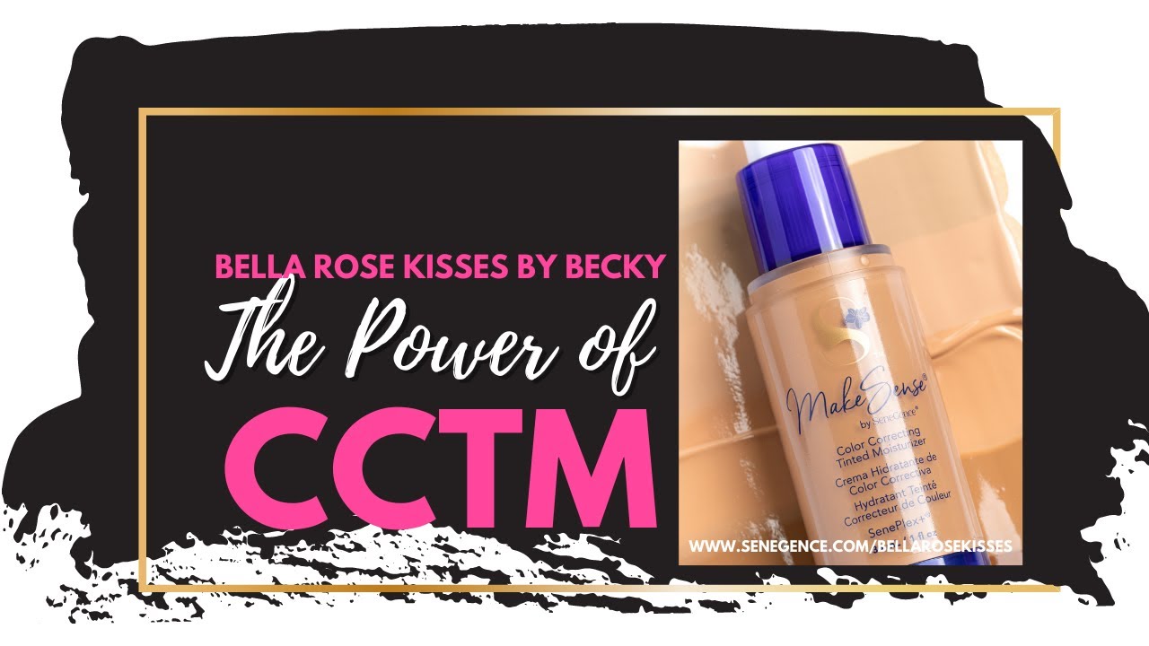 The Power of CCTM (Color Correcting Tinted Moisturizer) - YouTube
