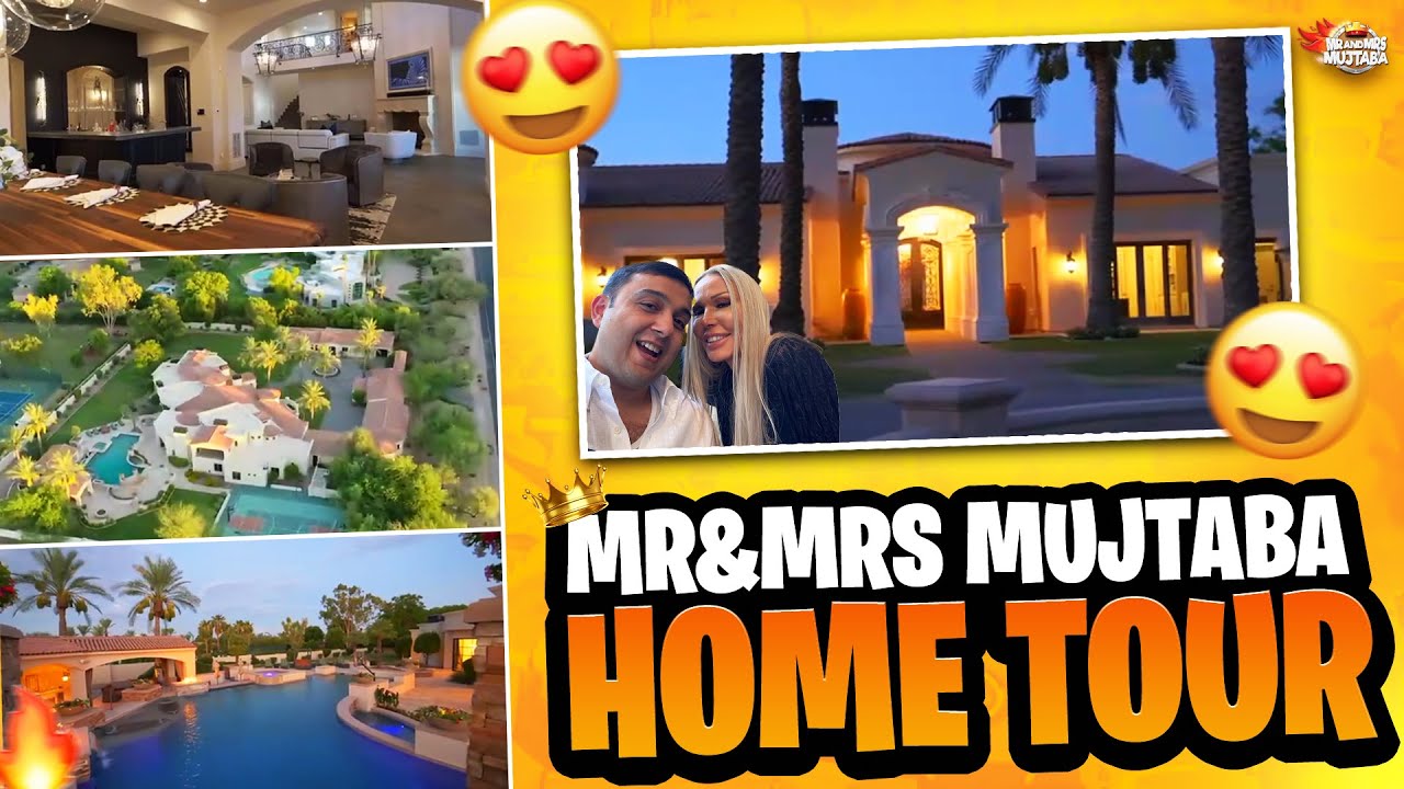 Mr & Mrs MUJTABA HOME TOUR | MOST EXPENSIVE HOUSE OF ARIZONA - YouTube