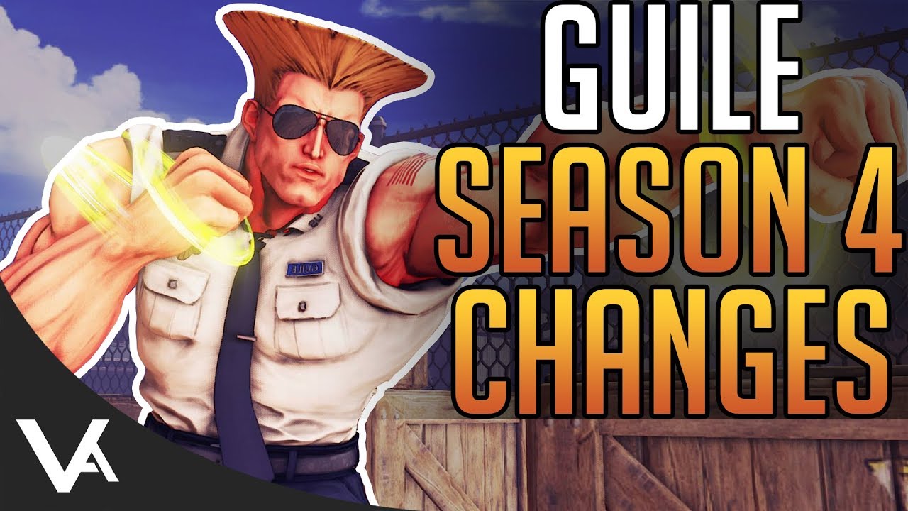 SFV - Guile Season 4 Changes Explained! New Patch Update For Street ...