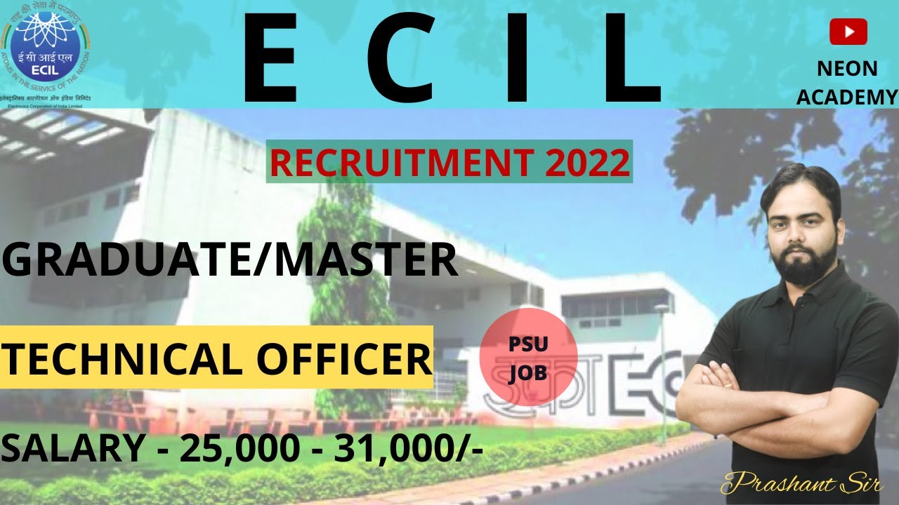 ECIL Technical Officer Recruitment Notification 2022|Freshers Eligible ...