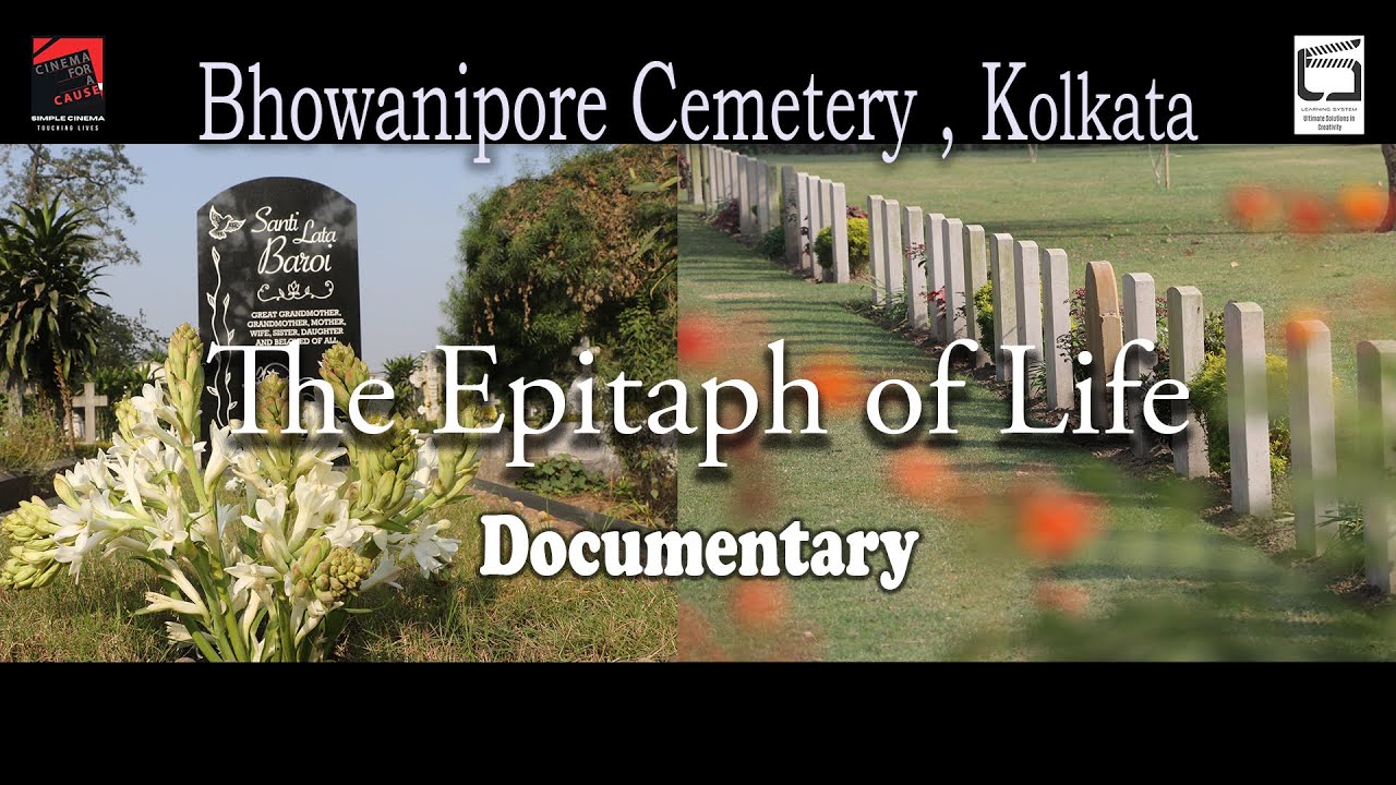 The Bhowanipore Cemetery: Heritage Documentary English I The Epitaph Of ...