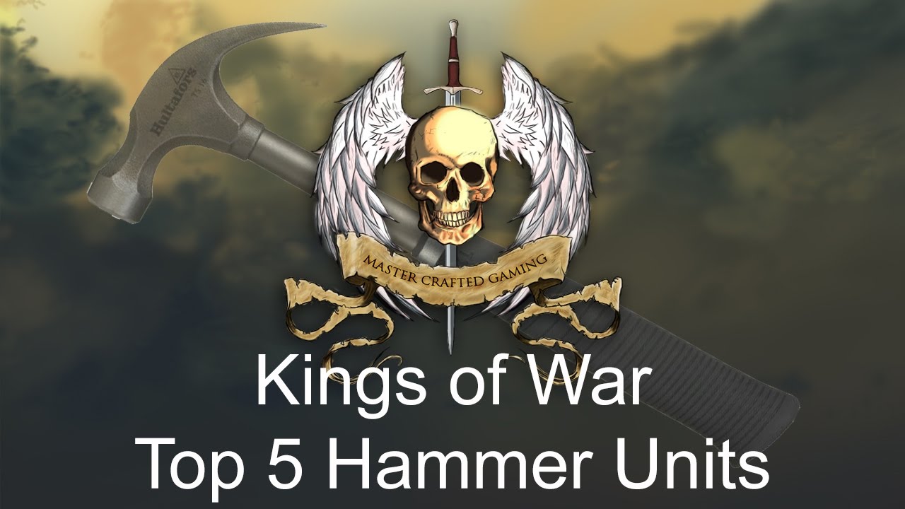 Our Top Five Hammer Units in Kings of War! - YouTube