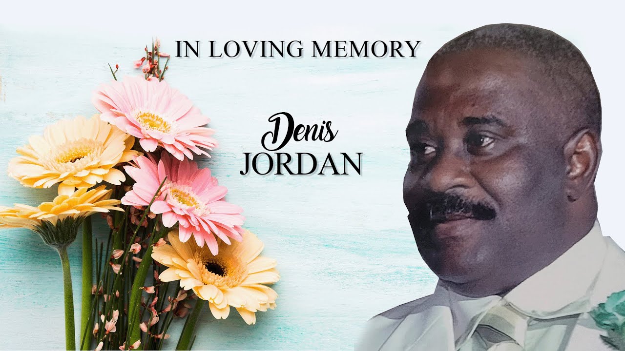 Celebrating the Life of Denis Jordan - YouTube