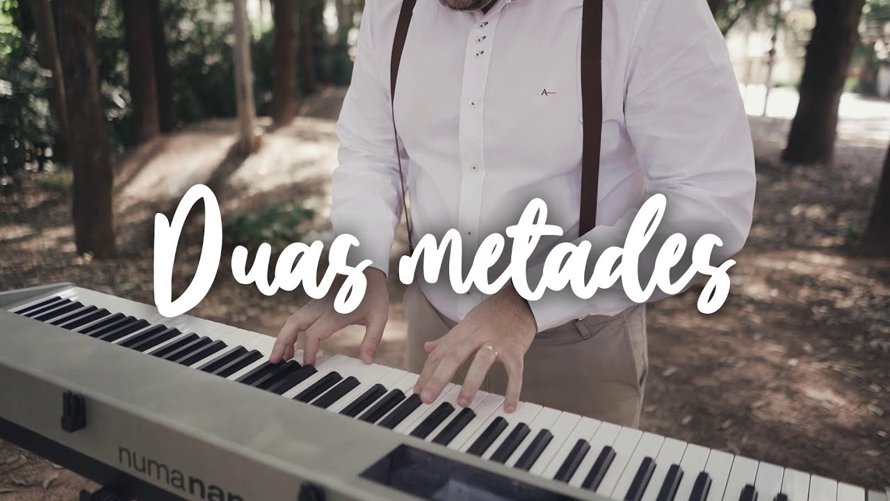 JORGE E MATEUS - DUAS METADES - BANDA DE CASAMENTOS CHUVA DE ARROZ ...