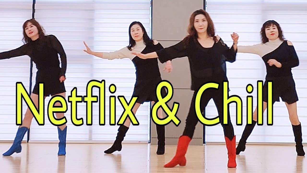 Netflix & Chill Line Dance|Intermediate|넷플릭스&칠|라인댄스 - YouTube