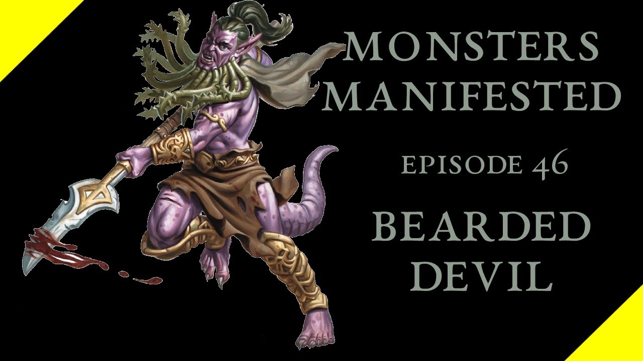 Monsters Manifested Episode 46 - Bearded Devil - YouTube