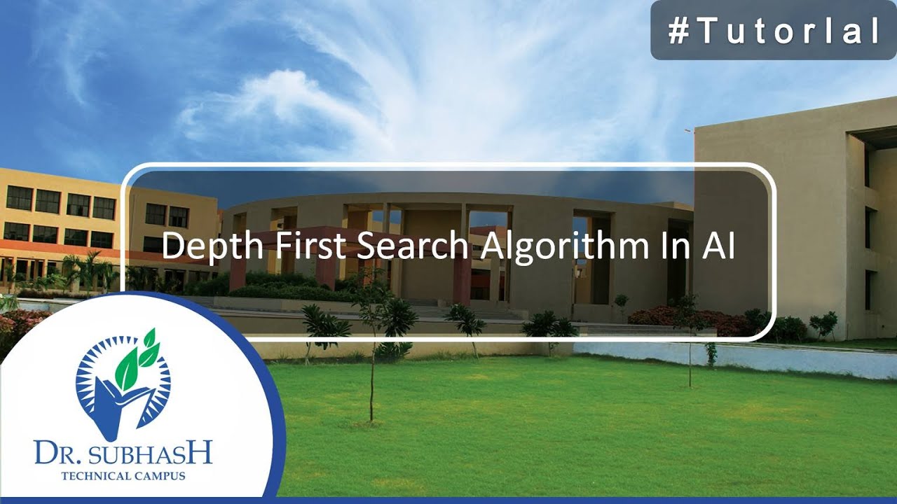 Depth First Search Algorithm In AI - YouTube