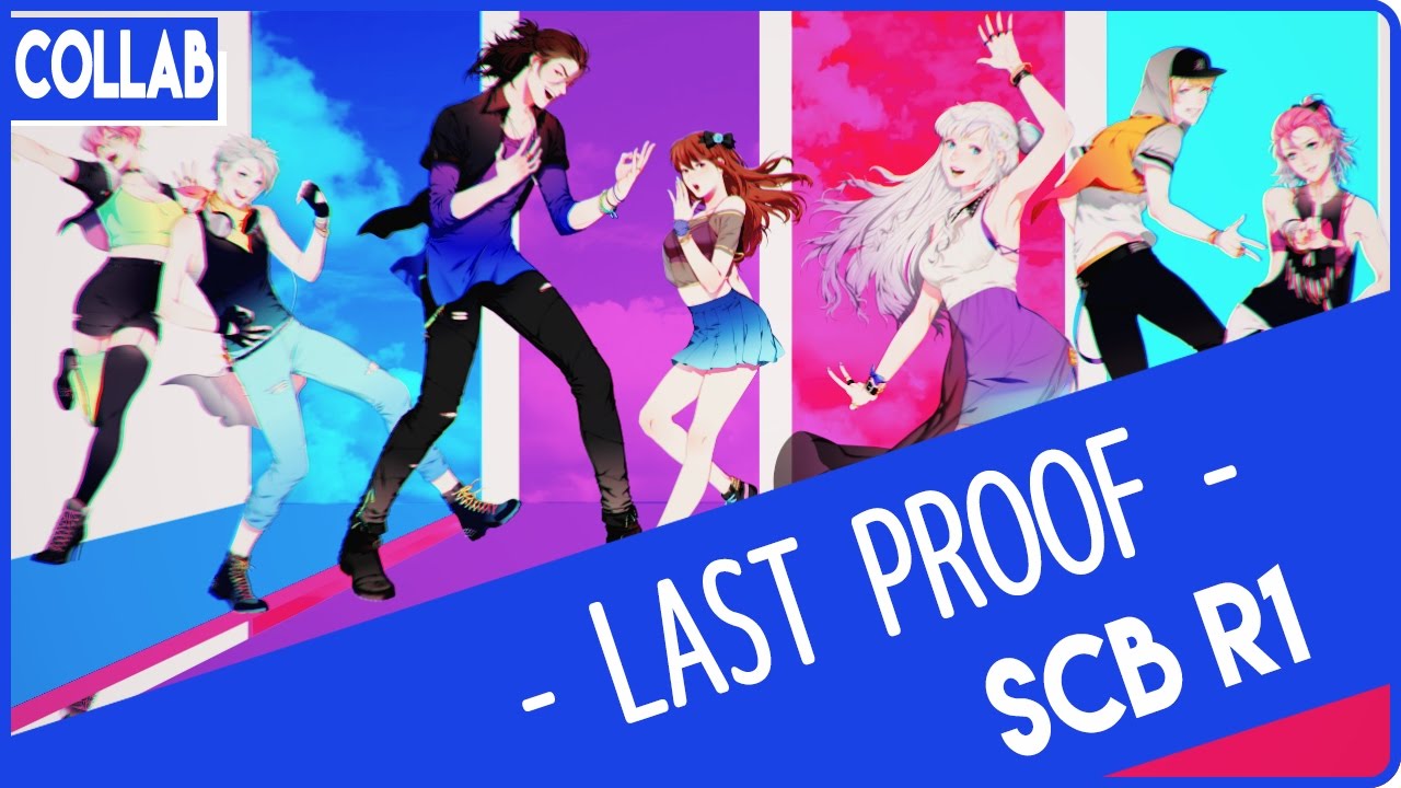 【SCB2-R1】 Last Proof 【Insomηus】 - YouTube