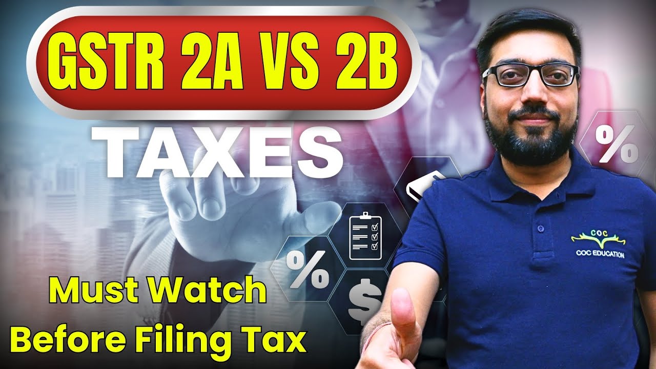 GSTR 2A VS 2B | GST | Must watch | By CA Raghav Goel Sir | What is GST ...