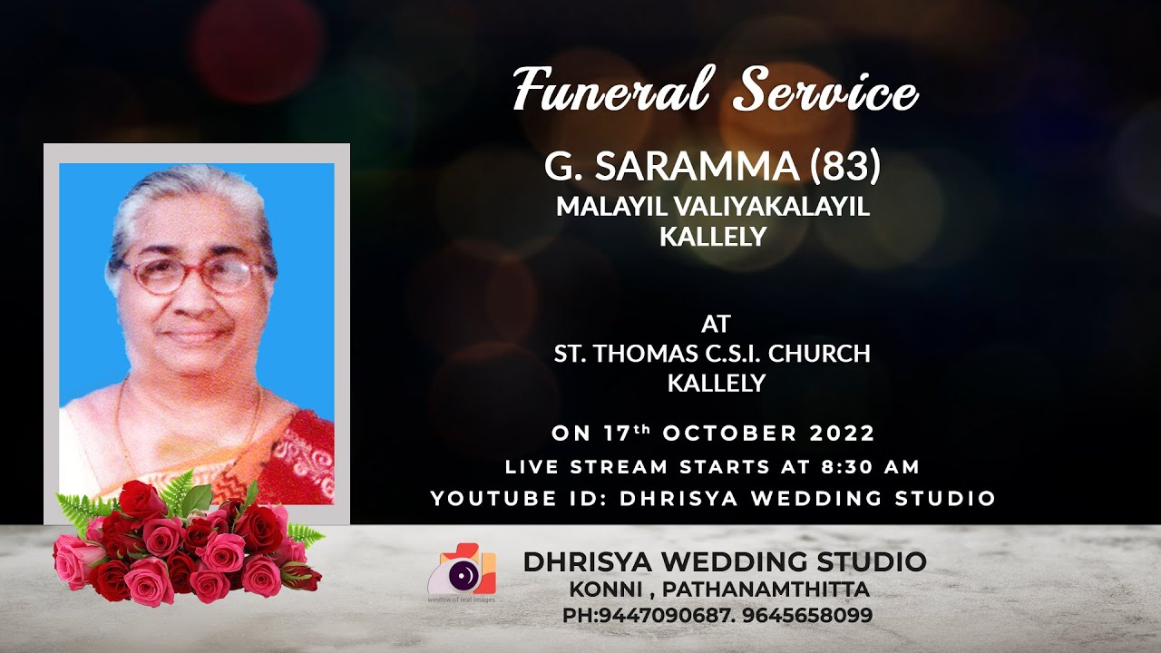 Fueral Service : G.Saramma (83), Kallely - YouTube